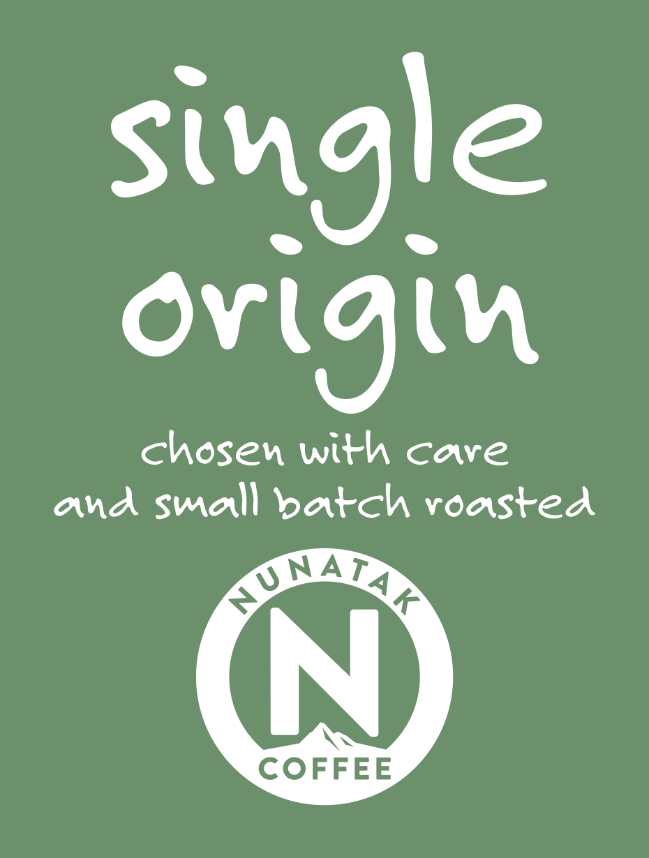 Single Origin – Nunatak Coffee Roasters